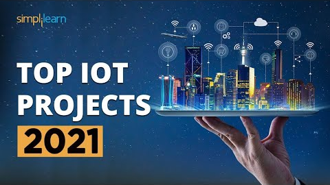Top IoT Projects 2021 | Useful IoT Devices | Smart IoT Projects | IoT ...